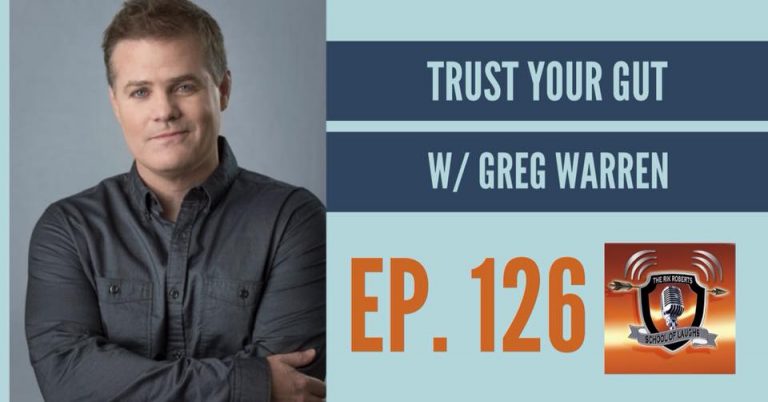GREG WARREN - TRUST YOUR GUT [EP. 126] - School of Laughs | Rik Roberts