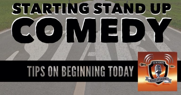 STAND UP COMEDY HOW TO START [EP. 127] - School of Laughs | Rik Roberts